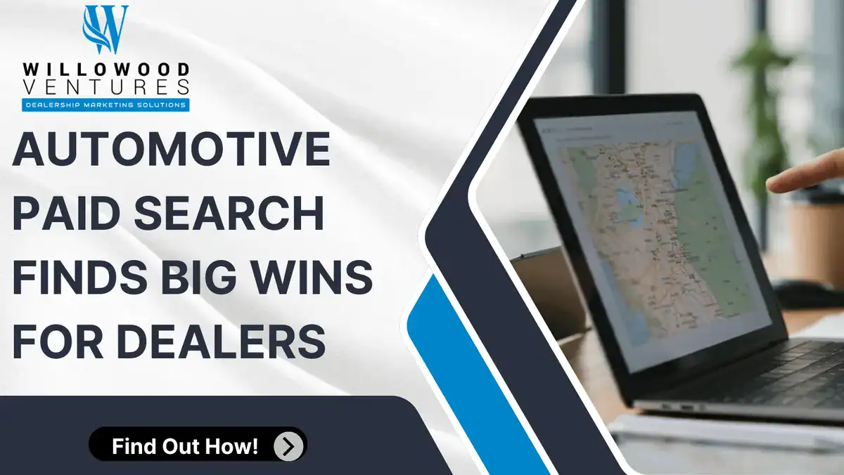 Automotive Paid Search Agency | Willowood Ventures
